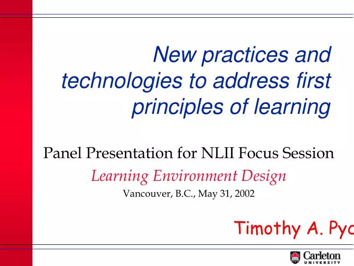 PPT - New practices and technologies to address first principles of ...