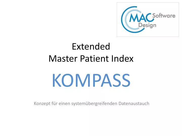PPT - Extended Master Patient Index PowerPoint Presentation, free ...