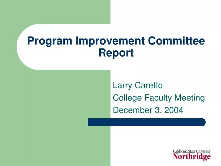 PPT - Program Improvement Committee Report PowerPoint Presentation ...