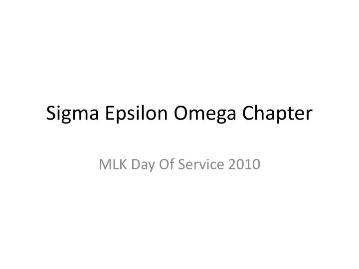 PPT - Sigma Epsilon Omega Chapter PowerPoint Presentation, free ...