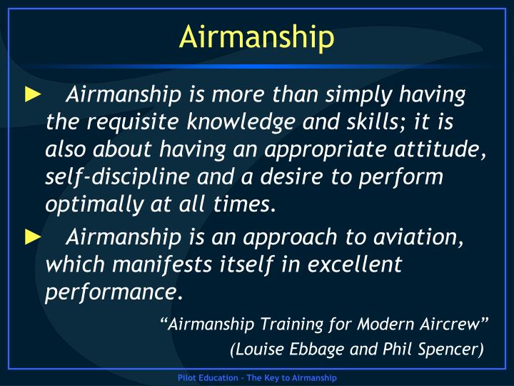 PPT - Pilot Education The Key to Airmanship PowerPoint Presentation ...