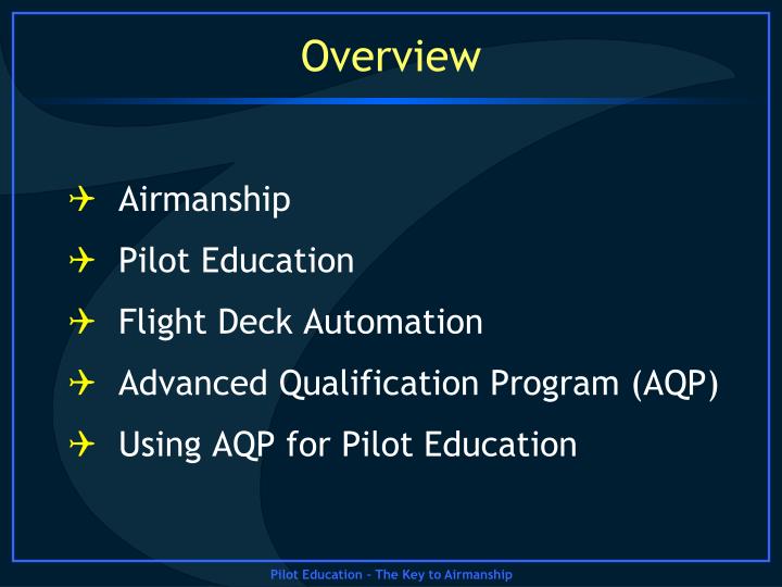 PPT - Pilot Education The Key to Airmanship PowerPoint Presentation ...