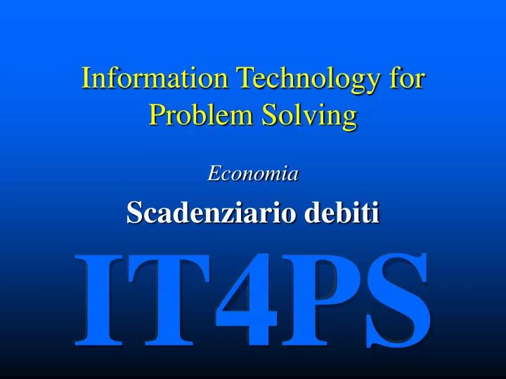 PPT - Information Technology for Problem Solving PowerPoint ...