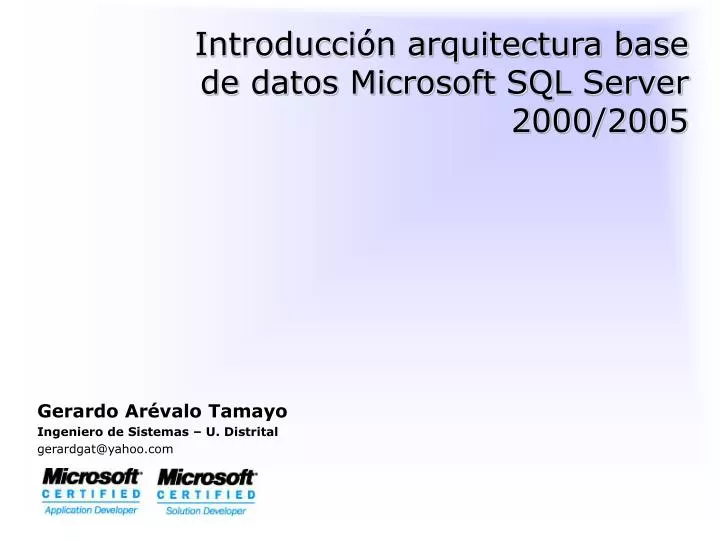 PPT - Introducción arquitectura base de datos Microsoft SQL Server 2000 ...