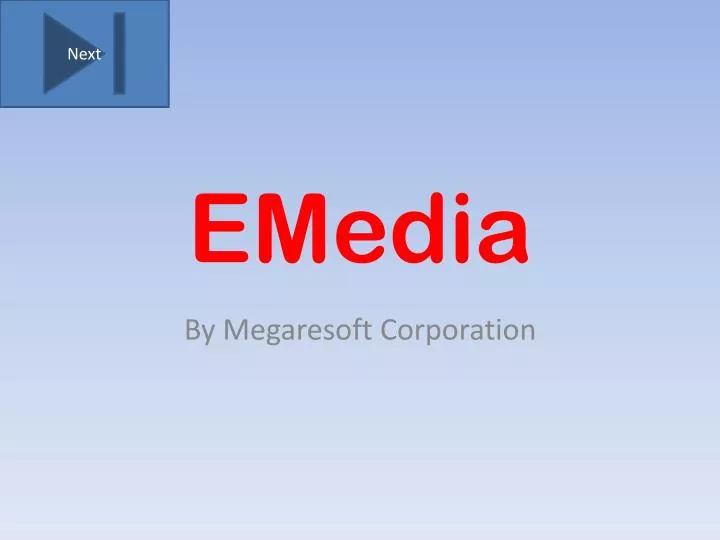PPT - EMedia PowerPoint Presentation, free download - ID:4966935