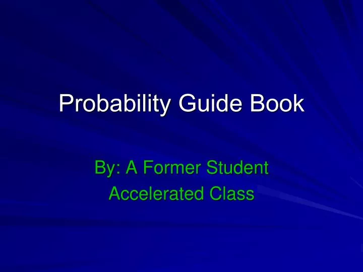 PPT - Probability Guide Book PowerPoint Presentation, free download ...