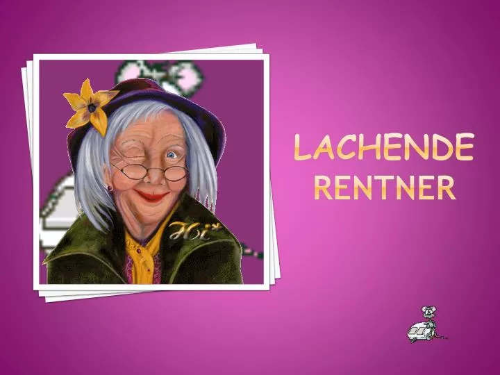 PPT - Lachende Rentner PowerPoint Presentation, free download - ID:4968087