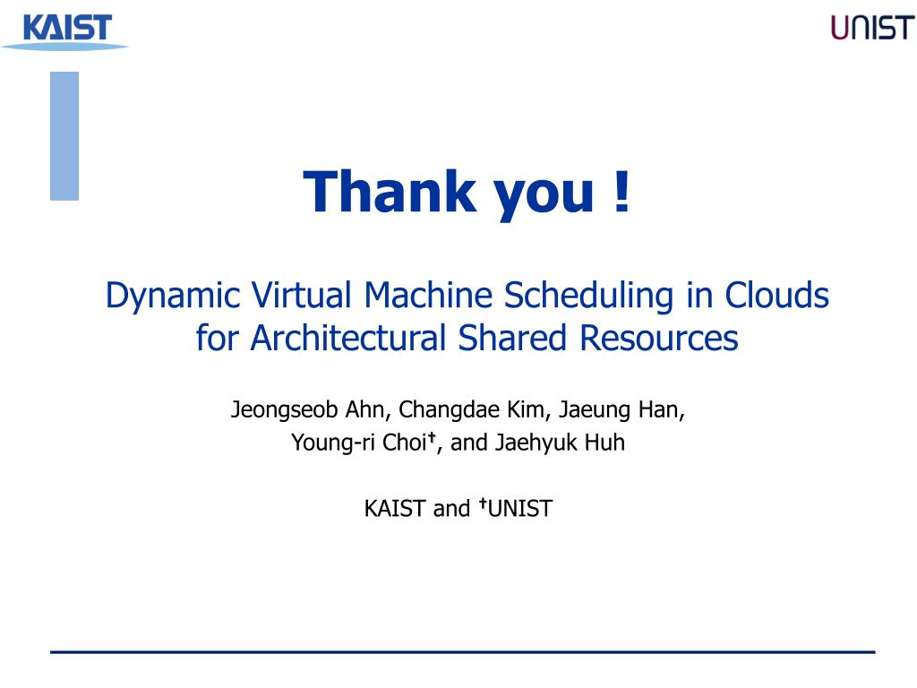 Ppt Dynamic Virtual Machine Scheduling In Clouds For Architectural Shared Resources Powerpoint