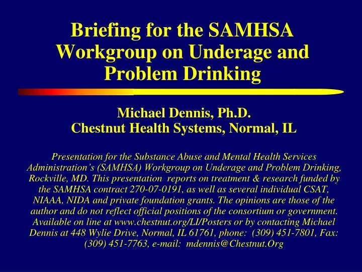 PPT - Briefing for the SAMHSA Workgroup on Underage and Problem ...