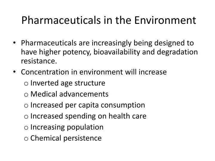 PPT - Pharmaceuticals in the Environment PowerPoint Presentation, free ...