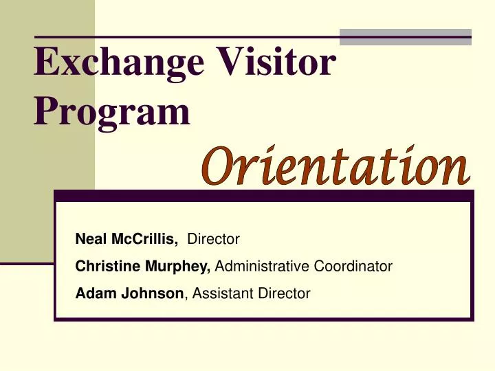 PPT - Exchange Visitor Program PowerPoint Presentation, free download ...