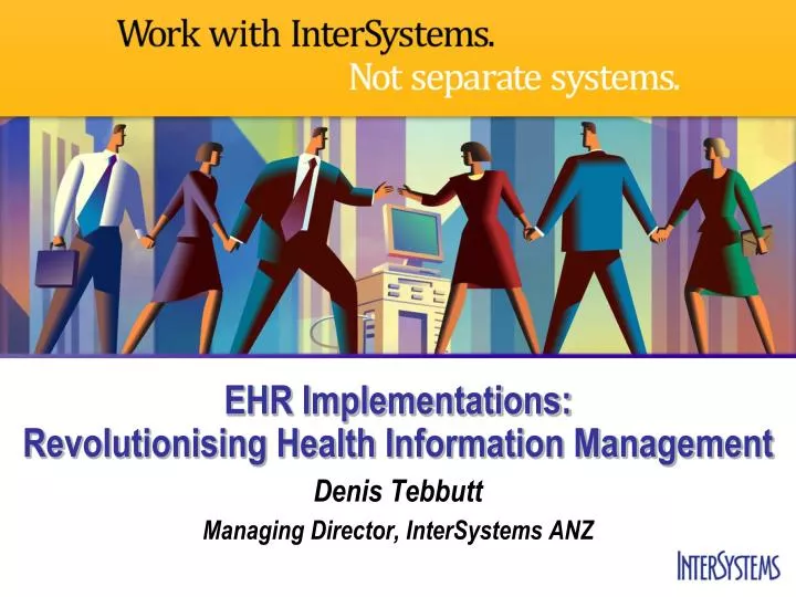 PPT - EHR Implementations: Revolutionising Health Information ...