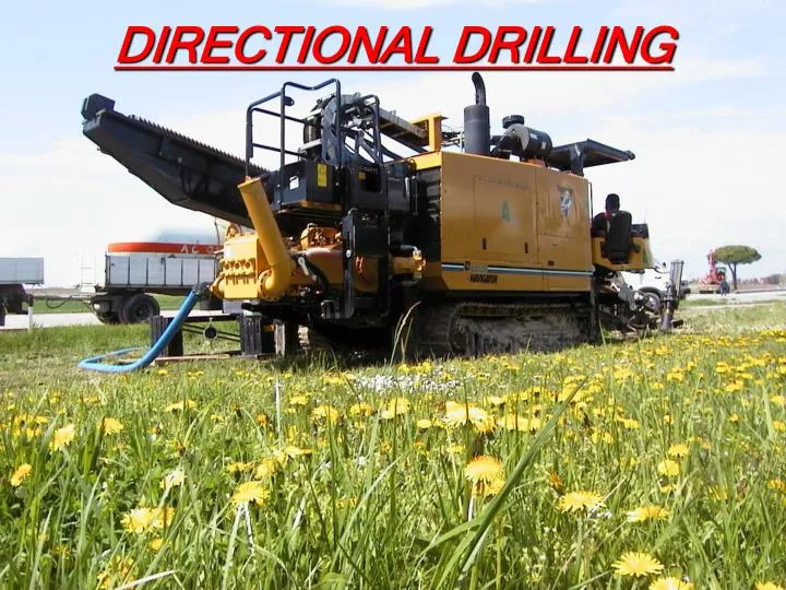 PPT - DIRECTIONAL DRILLING PowerPoint Presentation, free download - ID ...