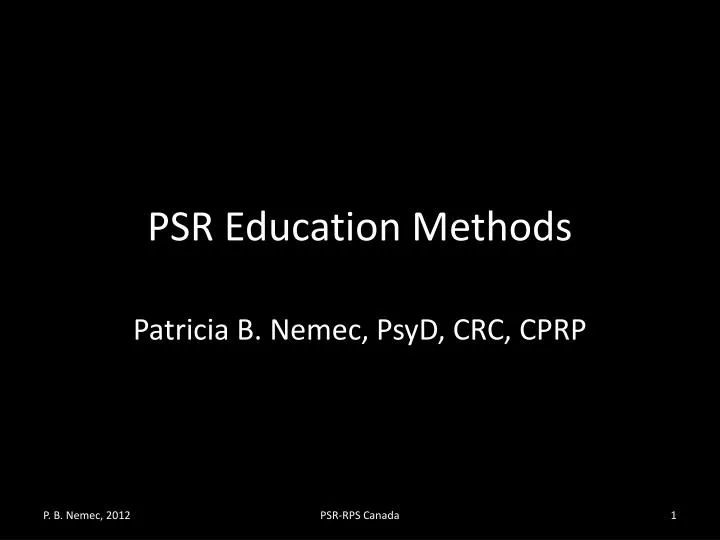 PPT - PSR Education Methods PowerPoint Presentation, free download - ID ...