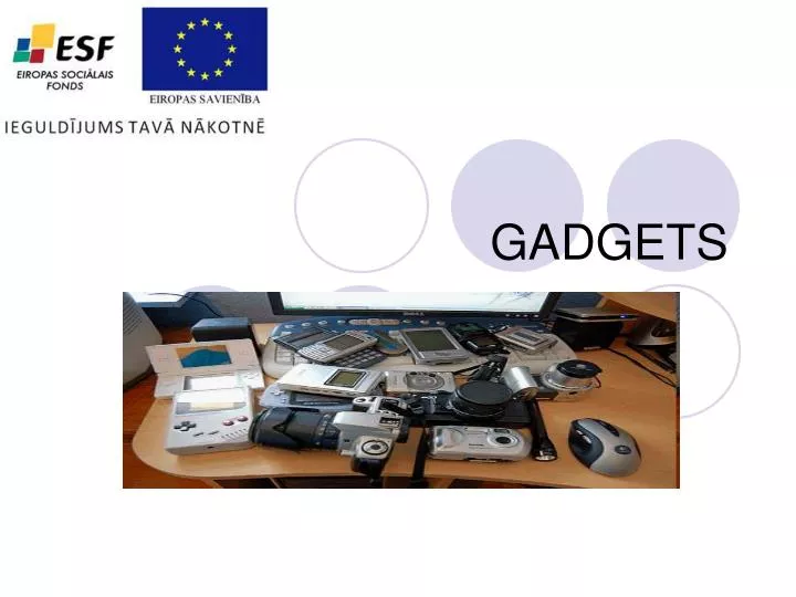 PPT - GADGETS PowerPoint Presentation, free download - ID:4980174