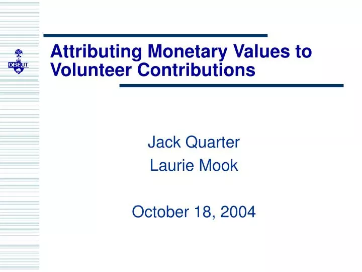 PPT - Attributing Monetary Values to Volunteer Contributions PowerPoint ...