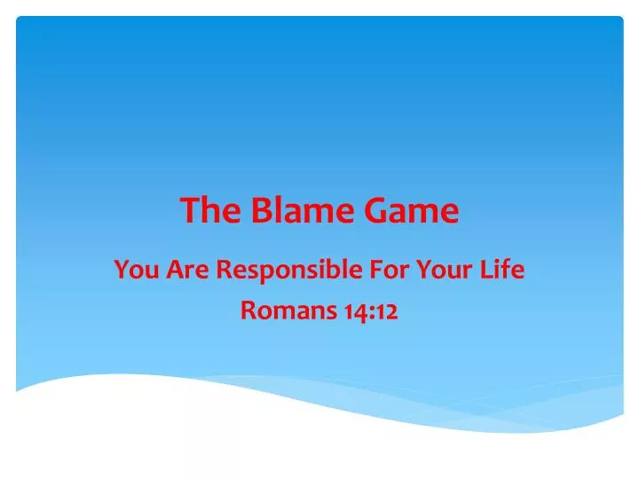 PPT - The Blame Game PowerPoint Presentation, free download - ID:4981005