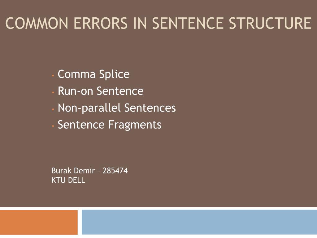 PPT - Common Errors in Sentence Structure PowerPoint Presentation, free ... PPT - Common Errors in Sentence Structure PowerPoint Presentation, free ...