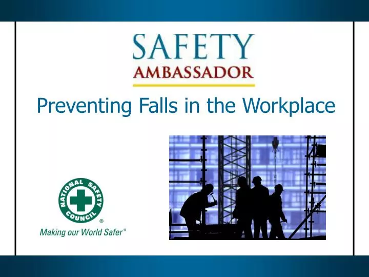 PPT - Preventing Falls in the Workplace PowerPoint Presentation, free ...