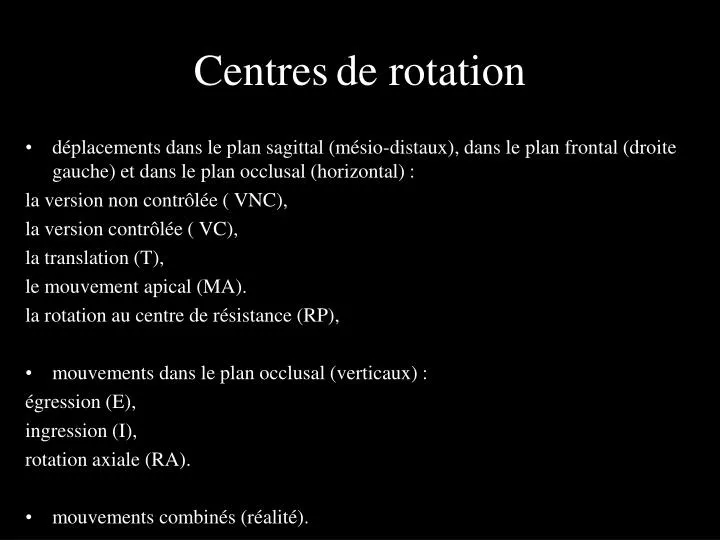 PPT - Centres de rotation PowerPoint Presentation, free download - ID ...