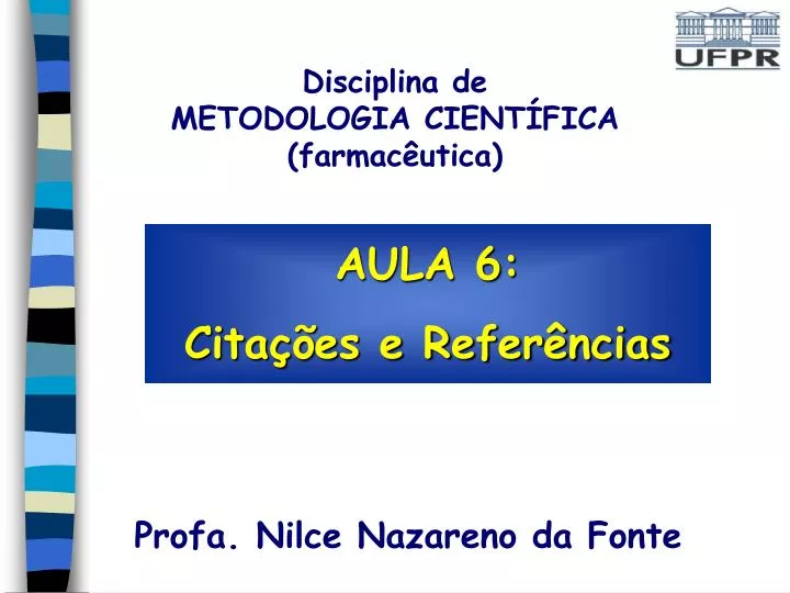 PPT - AULA 6: Citações e Referências PowerPoint Presentation, free ...