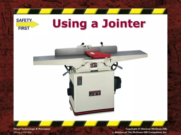 PPT - Using a Jointer PowerPoint Presentation, free download - ID:4987357