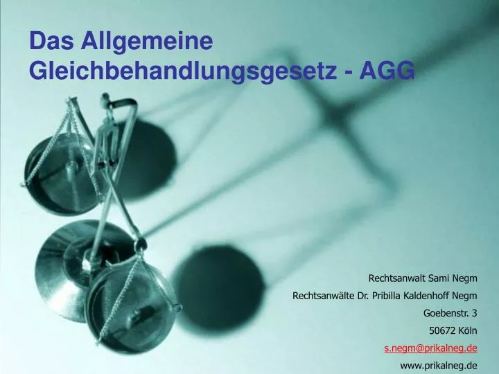 PPT - Das Allgemeine Gleichbehandlungsgesetz - AGG PowerPoint ...