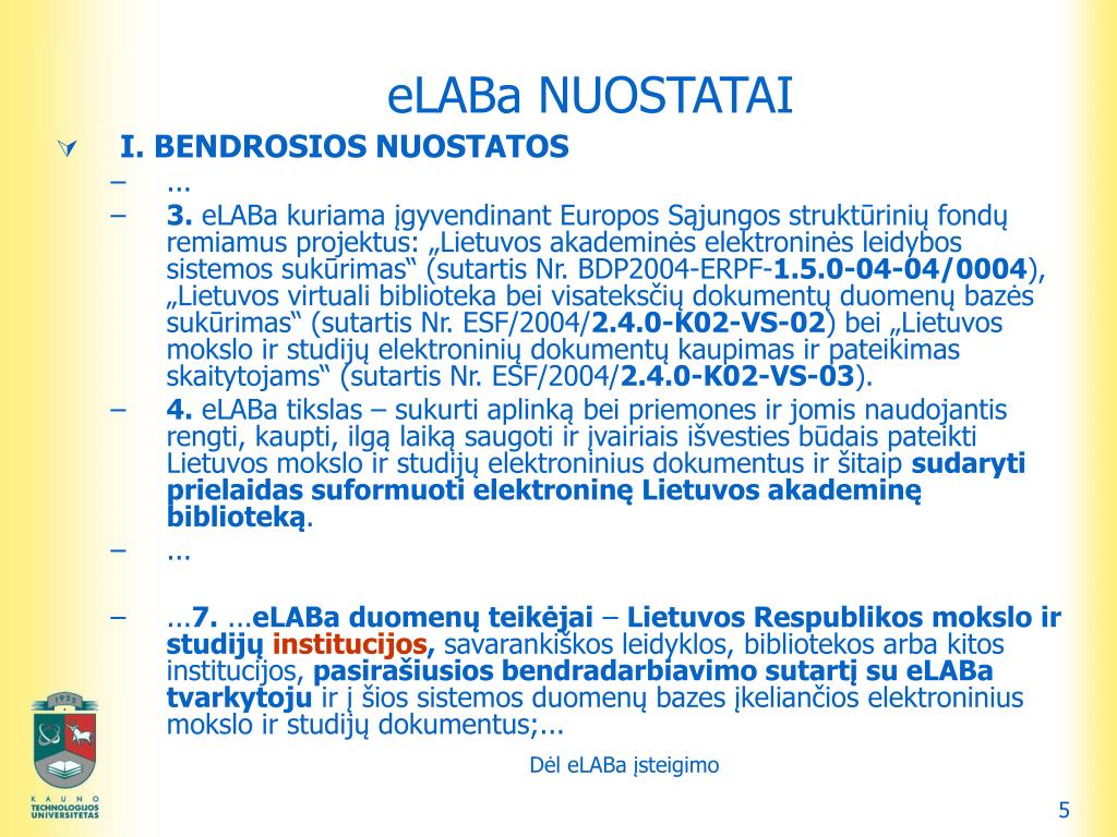 PPT - LIETUVOS MOKSLO IR STUDIJŲ E. DOKUMENTŲ INFORMACINĖ SISTEMA ...