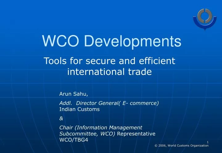 PPT - WCO Developments PowerPoint Presentation, free download - ID:4991676