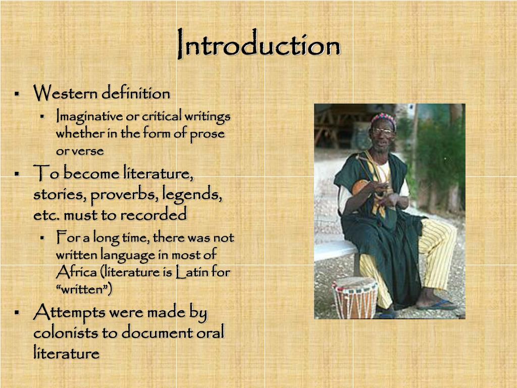 PPT - ORAL AND WRITTEN LITERATURE PowerPoint Presentation, free ...