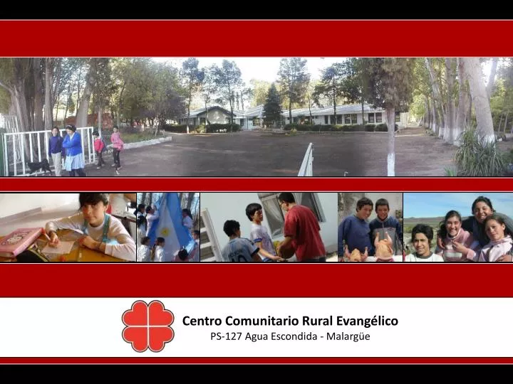 PPT - Centro Comunitario Rural Evangélico PS-127 Agua Escondida ...