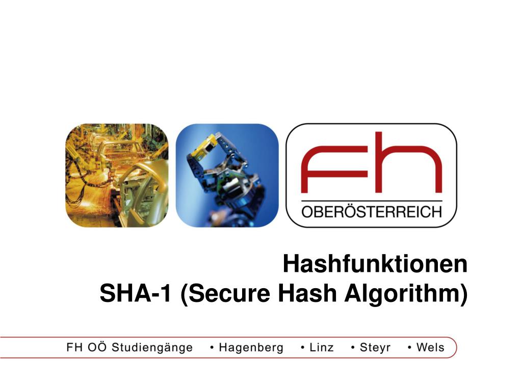 PPT - Hashfunktionen SHA-1 (Secure Hash Algorithm) PowerPoint ... PPT - Hashfunktionen SHA-1 (Secure Hash Algorithm) PowerPoint ...