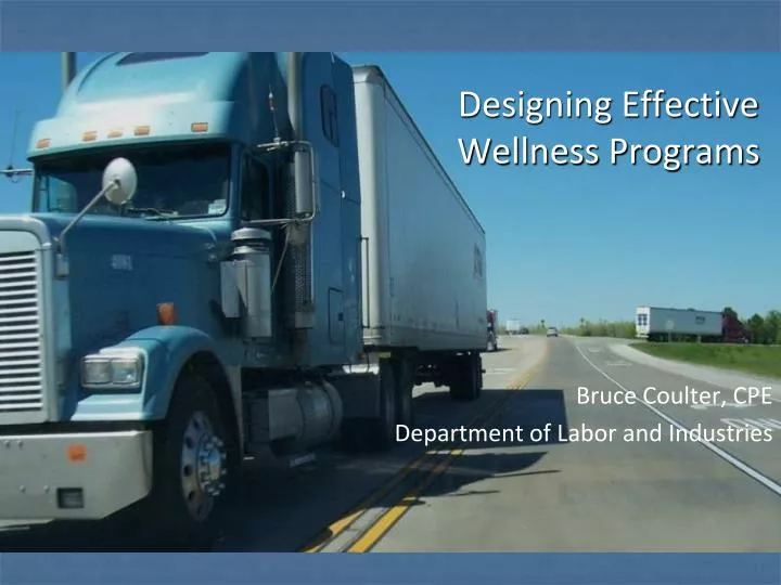 PPT - Designing Effective Wellness Programs PowerPoint Presentation ...