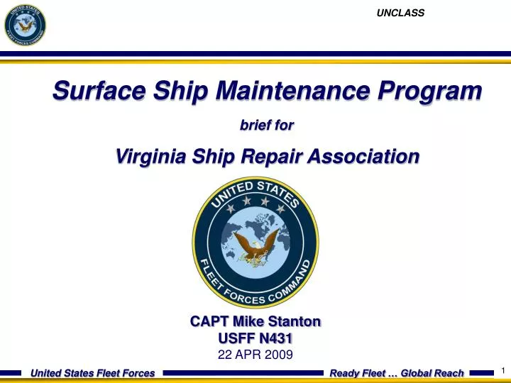 PPT - Surface Ship Maintenance Program brief for Virginia Ship Repair ...