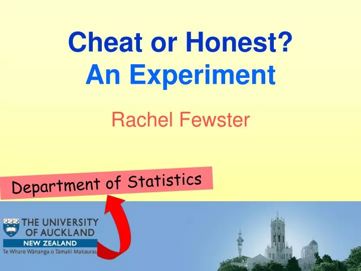 PPT - Cheat or Honest? An Experiment PowerPoint Presentation, free ...