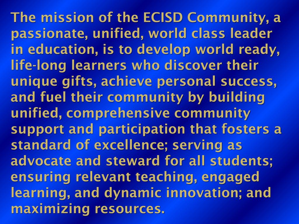 PPT - ECISD STRATEGIC PLAN 2009-2010 “World class leader in education” PowerPoint Presentation ...