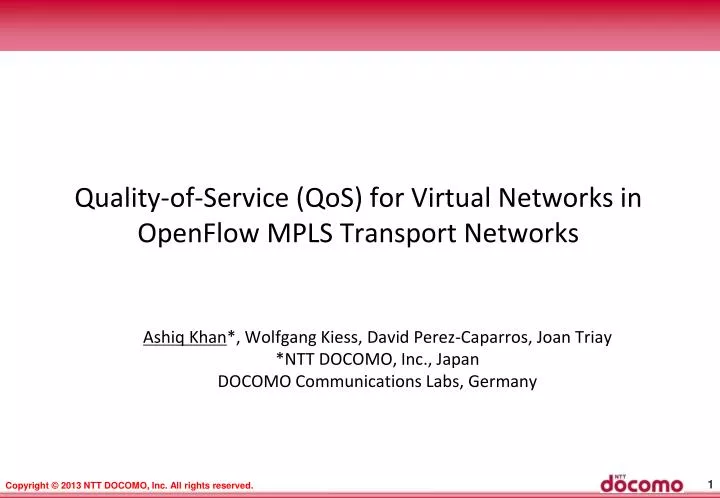 PPT - Quality-of-Service ( QoS ) for Virtual Networks in OpenFlow MPLS Transport Networks ...