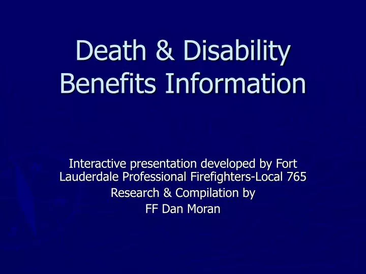 PPT - Death & Disability Benefits Information PowerPoint Presentation ...