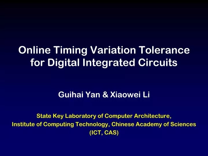 PPT - Online Timing Variation Tolerance for Digital Integrated Circuits ...
