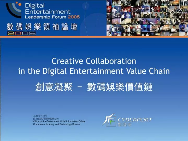 PPT - Creative Collaboration in the Digital Entertainment Value Chain ...
