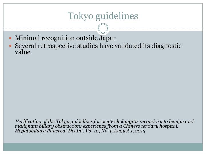 PPT - The Tokyo Guidelines for Cholangitis PowerPoint Presentation - ID ...