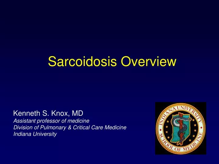 PPT - Sarcoidosis Overview PowerPoint Presentation, free download - ID ...