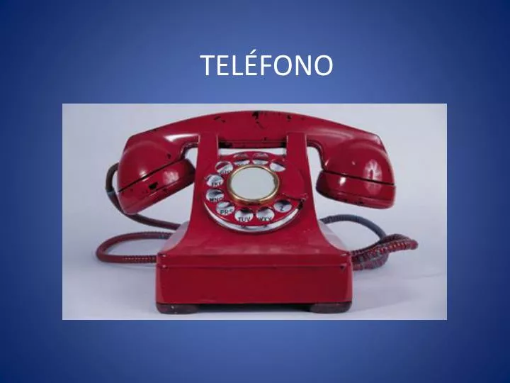 PPT - TELÉFONO PowerPoint Presentation, free download - ID:5001410