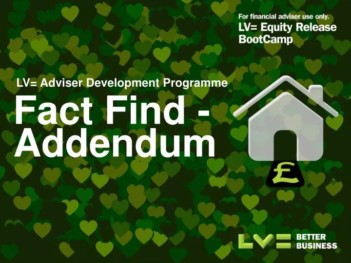 PPT - Fact Find - Addendum PowerPoint Presentation, free download - ID ...