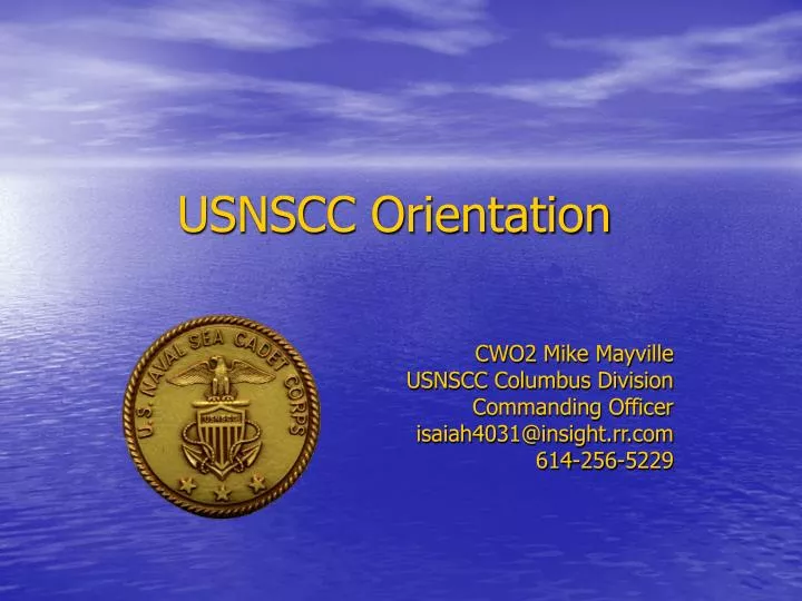 PPT - USNSCC Orientation PowerPoint Presentation, free download - ID ...