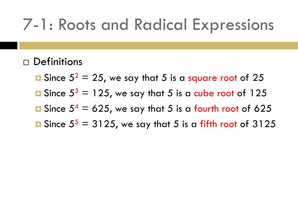 PPT - Unit #6: Radical Functions 7-1: Roots and Radical Expressions ... PPT - Unit #6: Radical Functions 7-1: Roots and Radical Expressions ...