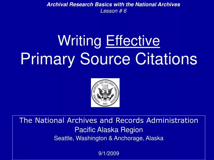 PPT - Writing Effective Primary Source Citations PowerPoint ...