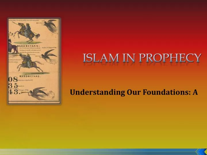 PPT - Islam in Prophecy PowerPoint Presentation, free download - ID:5003557