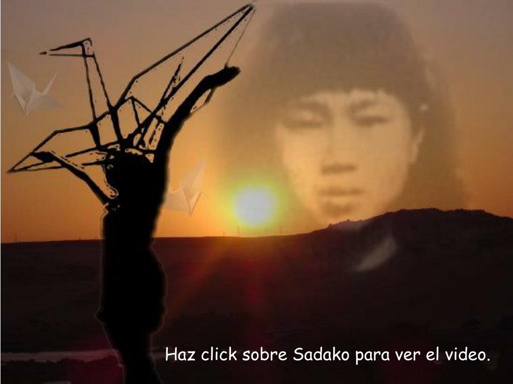 PPT - SADAKO Y LAS MIL GRULLAS DE PAPEL PowerPoint Presentation, free ...