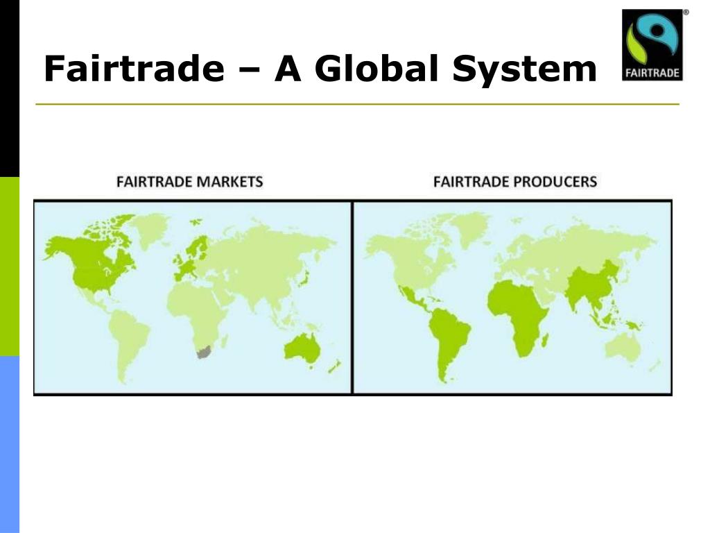 PPT - Fairtrade, The FAIRTRADE Mark and Fairtrade in The UK Mark Varney ...